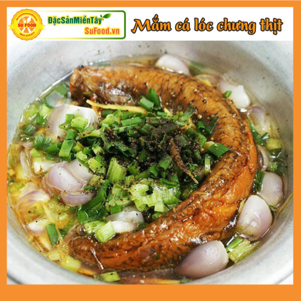 Mắm cá lóc nguyên con - Đặc sản miền tây Su Food